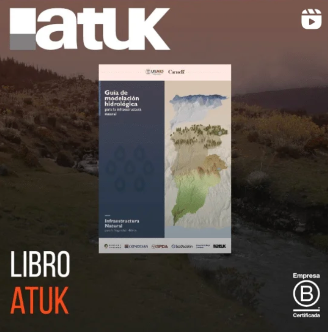 Guia de Modelación Hidrológica para la Infraestructura Natural - ATUK